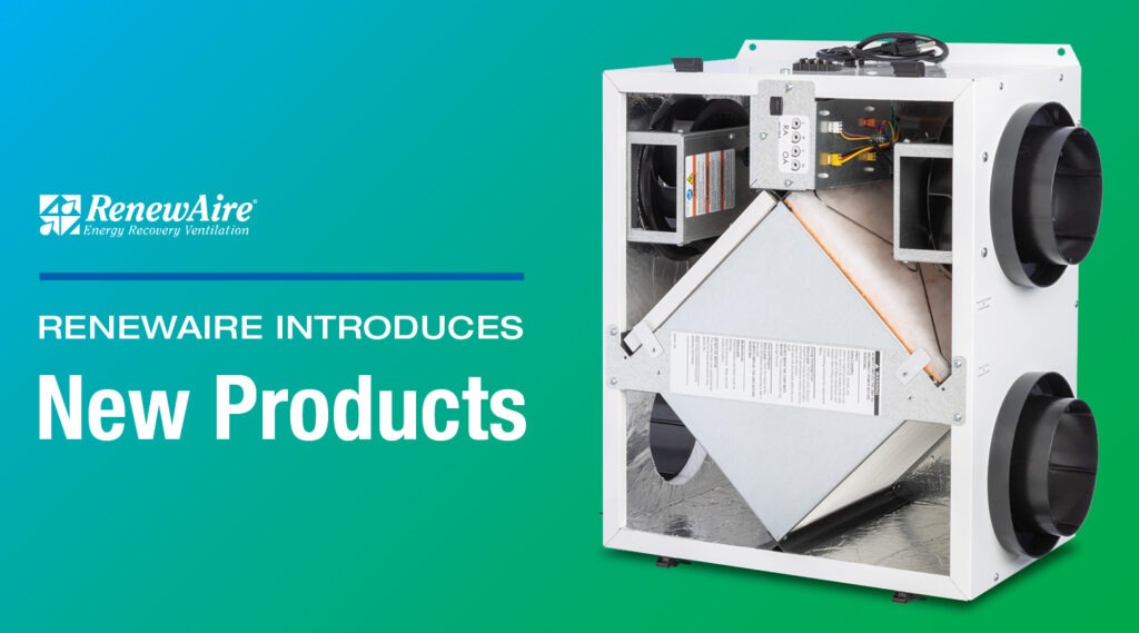 RenewAire Introduces New Products - RenewAire